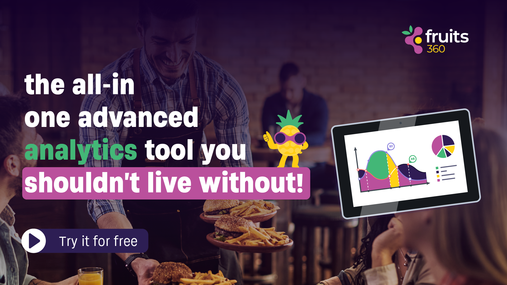Fruits360 the all-in one advance analytics tool